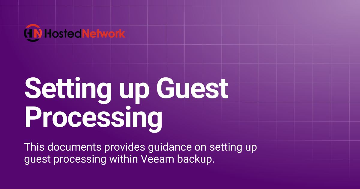 Setting up Guest Processing | Hosted Network