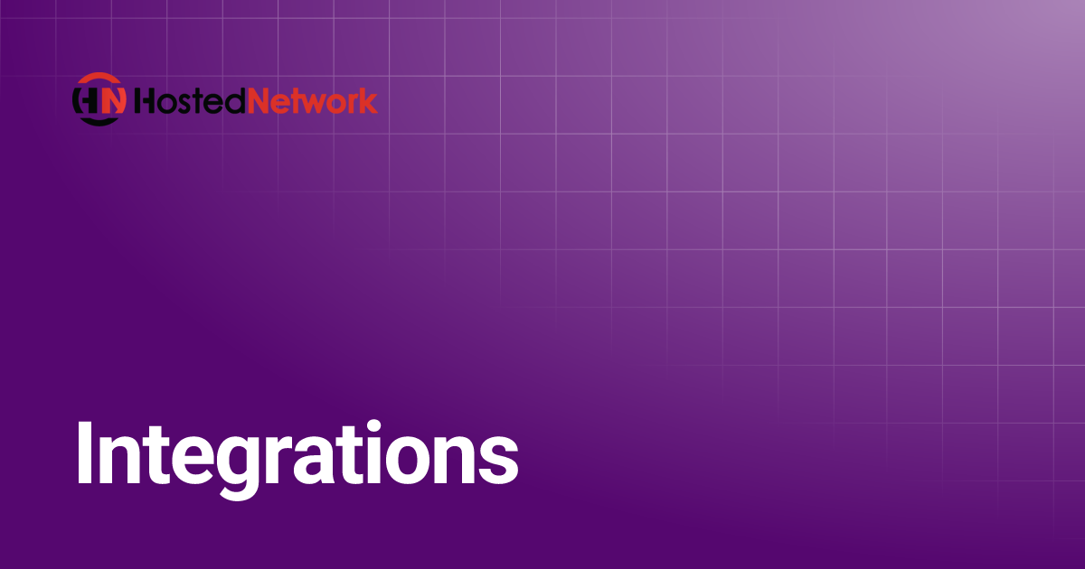 Integrations | Hosted Network