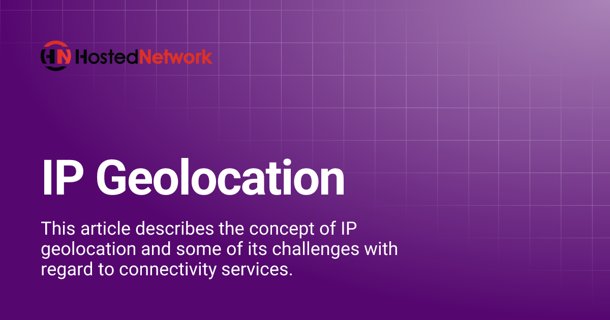 IP Geolocation | Hosted Network
