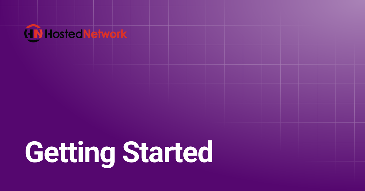 Getting Started | Hosted Network