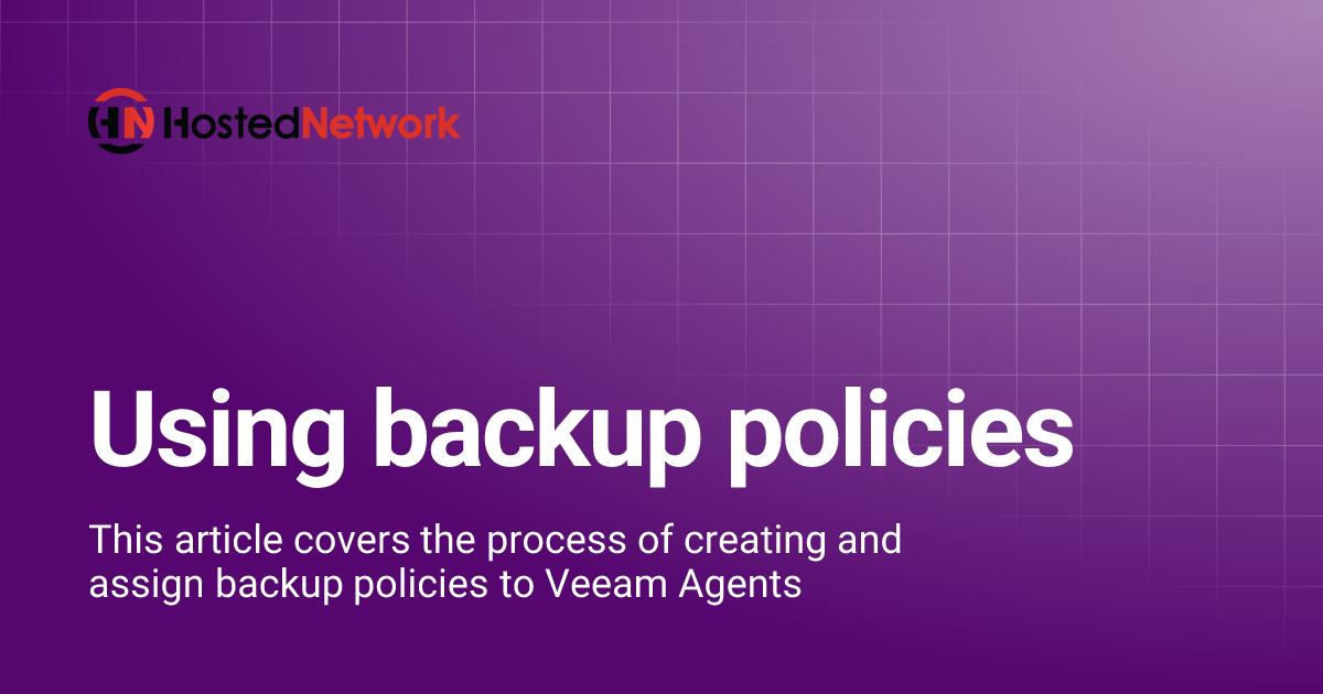 Using backup policies | Hosted Network